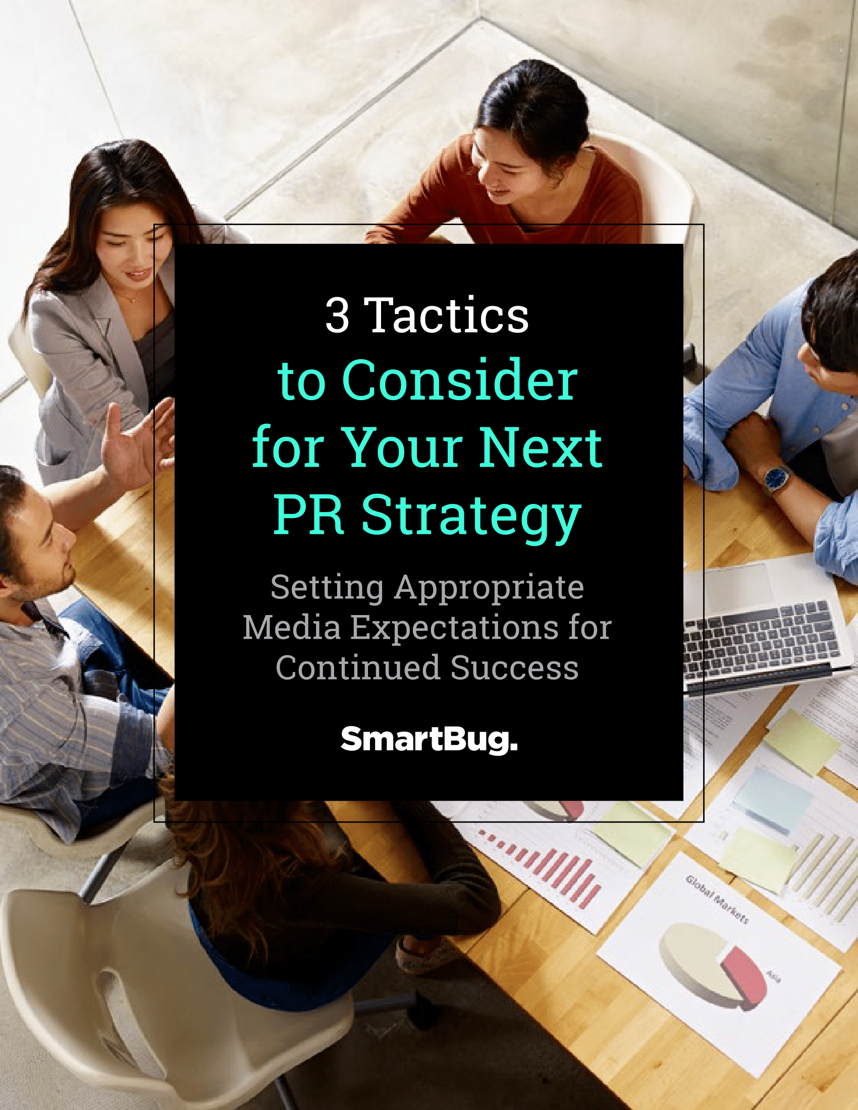 Free Guide: 3 Tactics to Consider for Your Next PR Strategy