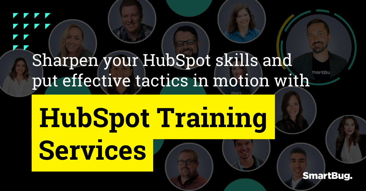 HubSpot Training | SmartBug Media®