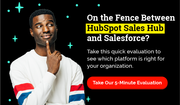 SmartBug | HubSpot Sales Hub vs. Salesforce Evaluation for Sales Leaders